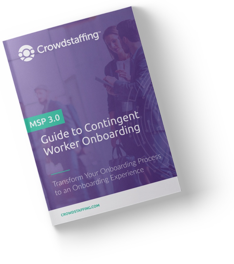 Guide To An Effective Contingent Worker Onboarding Process Guide To An Effective Contingent Worker Onboarding Process